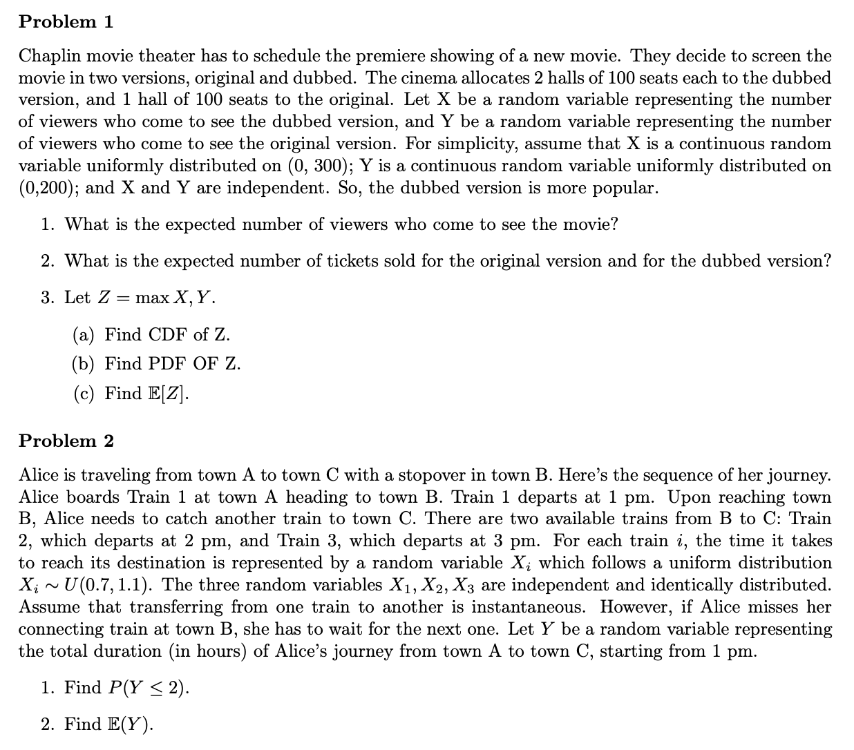 Solved Problem 1Chaplin movie theater has to schedule the | Chegg.com