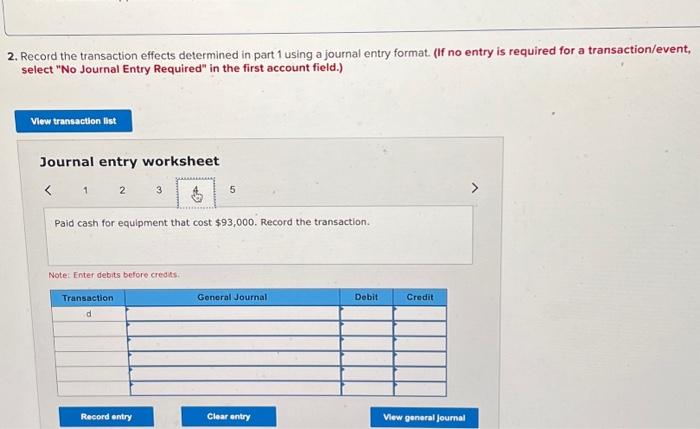 Solved Record the transaction effects determined in part 1 | Chegg.com