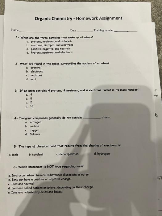 Solved Organic Chemistry - Homework Assignment Name Date | Chegg.com