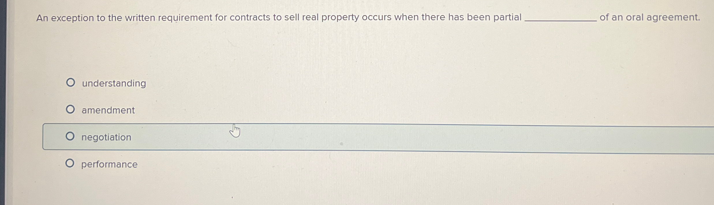 Solved An exception to the written requirement for contracts | Chegg.com