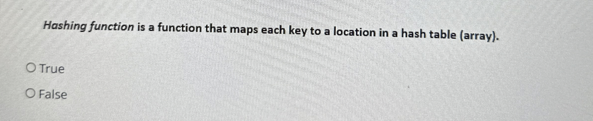Solved Hashing function is a function that maps each key to | Chegg.com