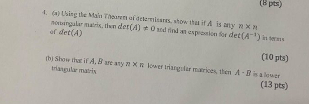 Solved (a) ﻿Using the Main Theorem of determinants, show | Chegg.com