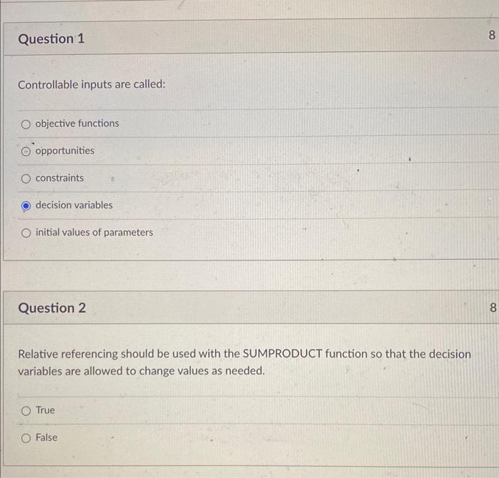 Solved Controllable inputs are called: objective functions | Chegg.com