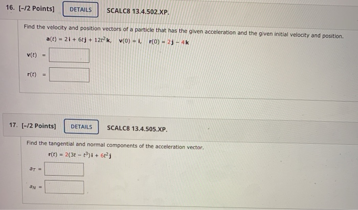 Solved 16. (-/2 points) DETAILS SCALC8 13.4.502.XP. Find the | Chegg.com