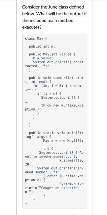 [Solved]: Consider the June class defined below. What will