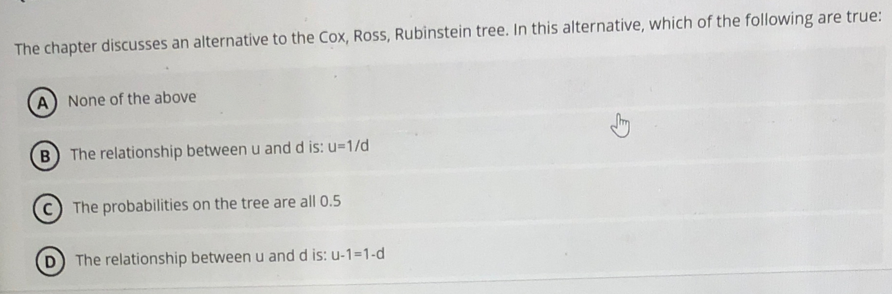 Solved The chapter discusses an alternative to the Cox, | Chegg.com