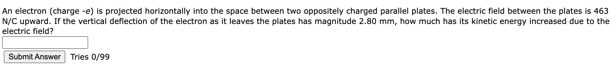 Solved An electron (charge -e ) ﻿is projected horizontally | Chegg.com