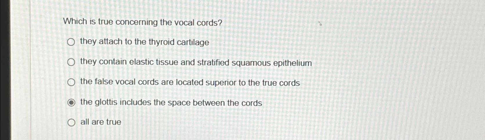 Solved Which is true concerning the vocal cords?they attach | Chegg.com
