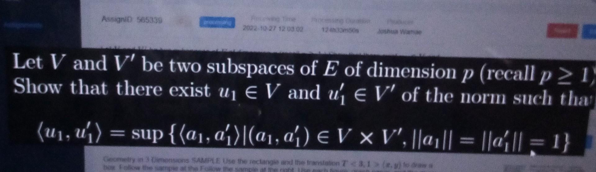 Let V and V′ be two subspaces of E of dimension p | Chegg.com
