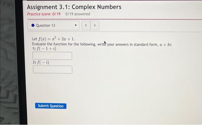 Solved Let f(x)=x2+2x+1 Evaluate the function for the | Chegg.com