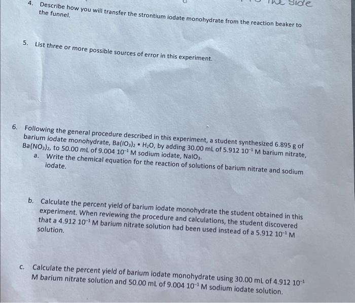 Solved 4. Describe how you will transfer the strontium | Chegg.com