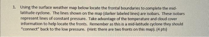 Solved 1. Using the surface weather map below locate the | Chegg.com