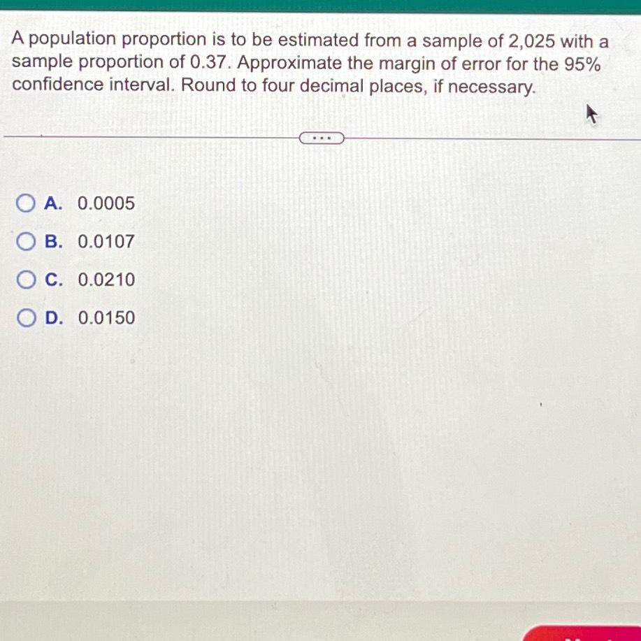 Solved A population proportion is to be estimated from a | Chegg.com