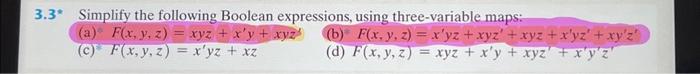 Solved 3∗ Simplify The Following Boolean Expressions Using
