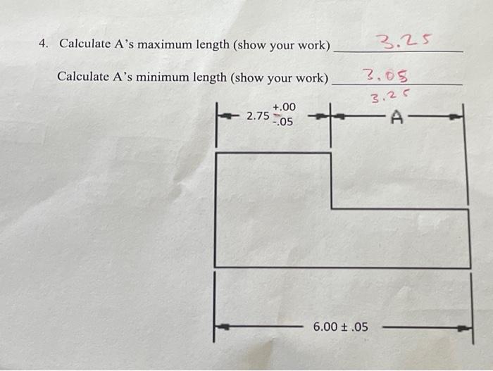 Solved 4. Calculate A's maximum length (show your work) | Chegg.com