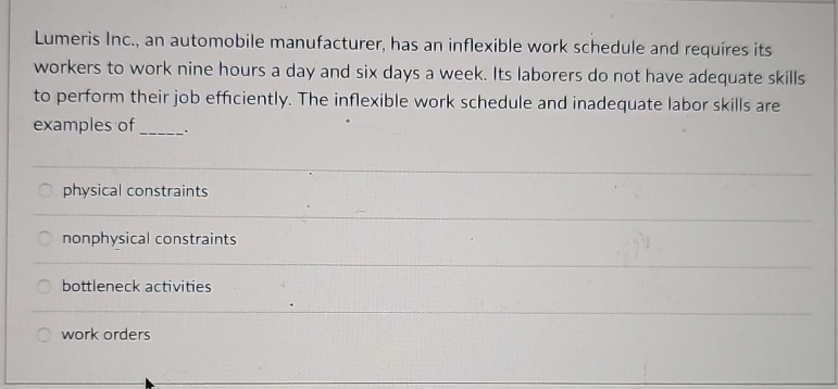 Solved Lumeris Inc., an automobile manufacturer, has an | Chegg.com