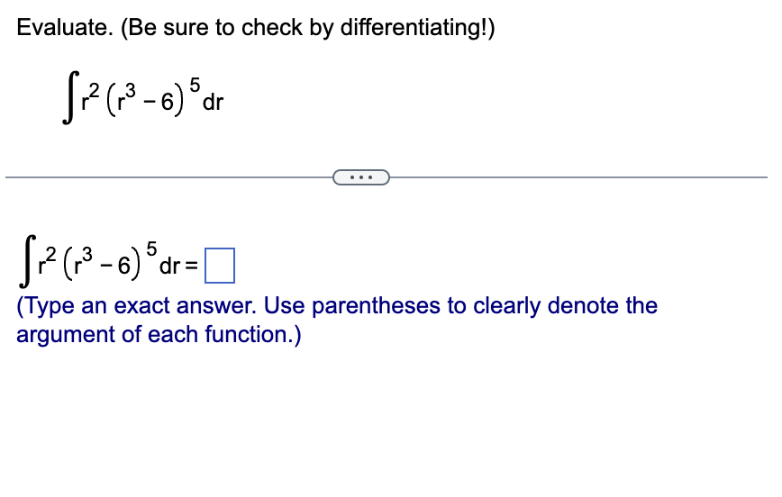 Solved Evaluate. (Be sure to check by | Chegg.com