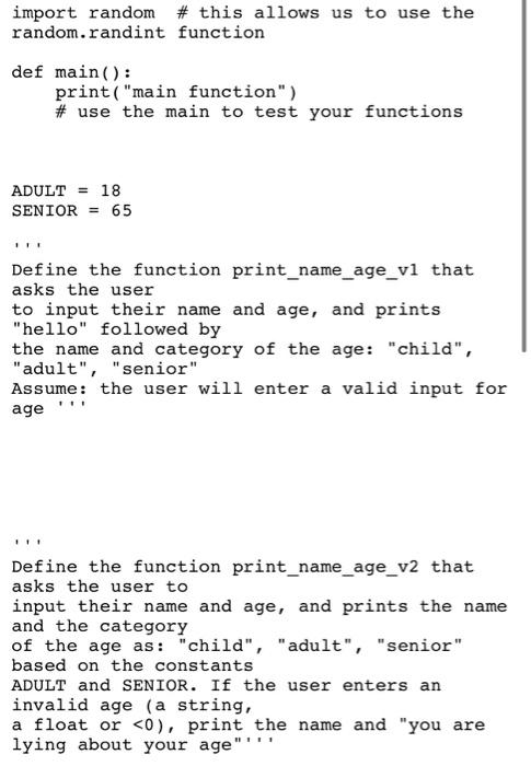 Solved Define The Function Printnameagevl That Asks The 3279