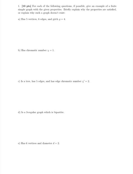 Solved 1. [10 pts] For each of the following questions, if | Chegg.com