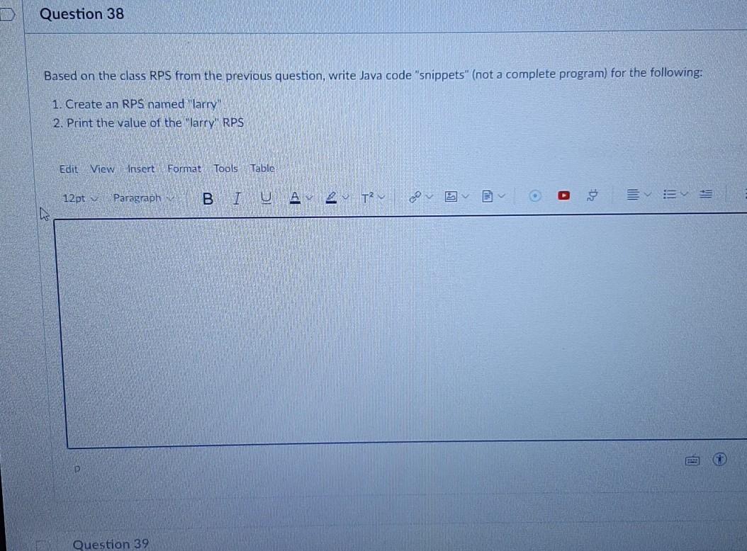 Question 38 Based on the class RPS from the previous | Chegg.com