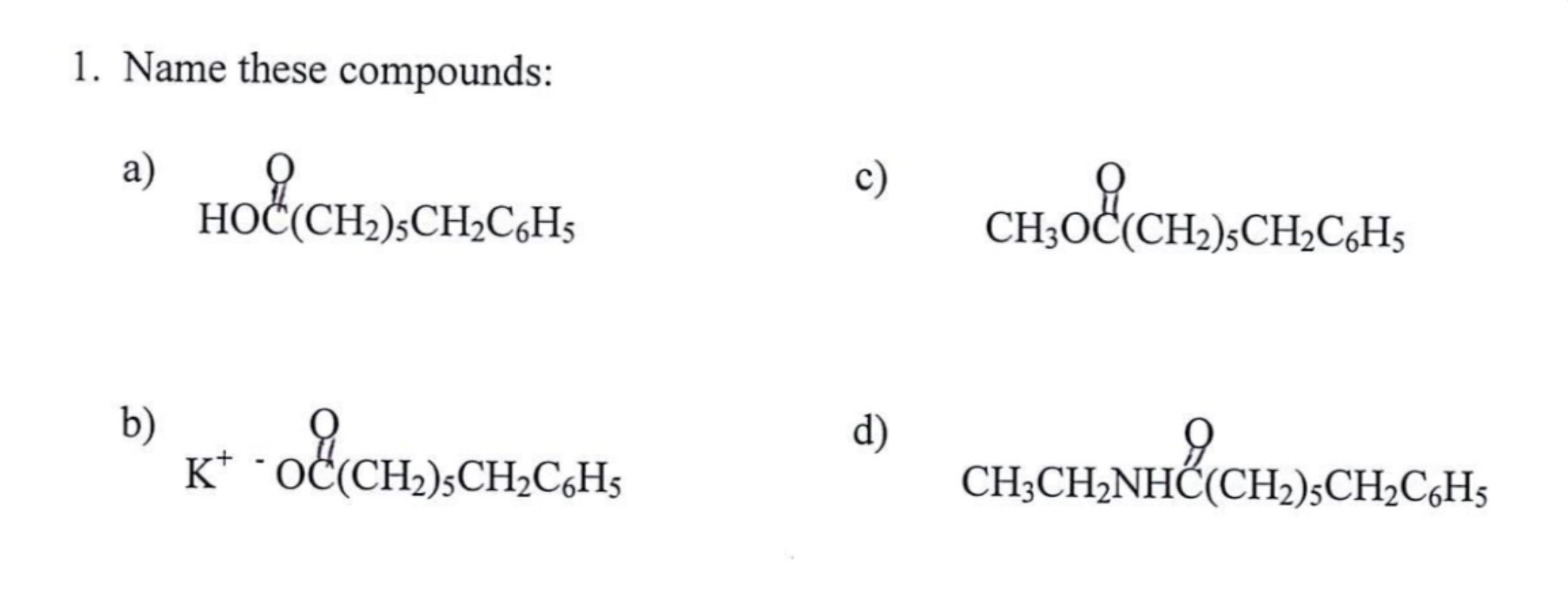 Solved Name these compounds:a)c)b)d) | Chegg.com