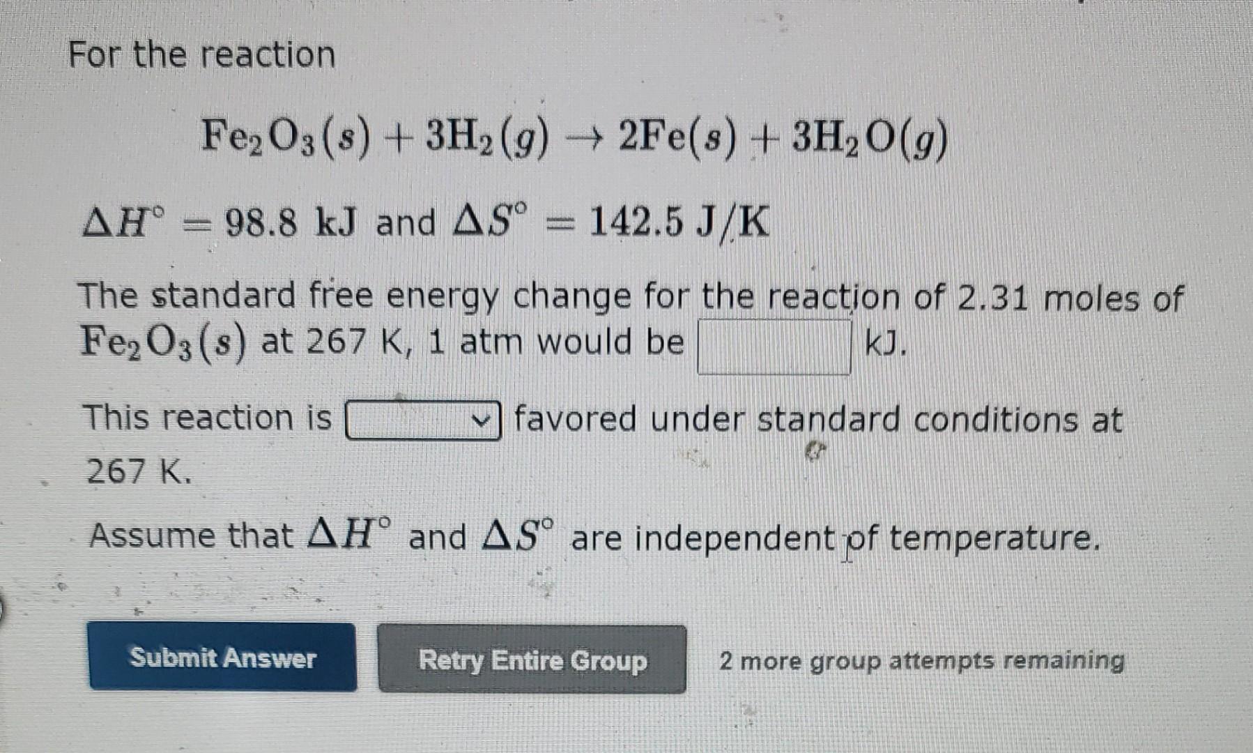 Solved For the reaction Fe2O3(s)+3H2(g)→2Fe(s)+3H2O(g) | Chegg.com