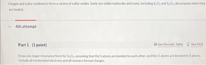Solved Oxygen and sulfur combine to form a variety of sulfur | Chegg.com