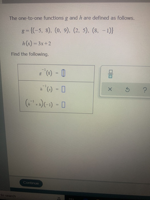 Solved The one-to-one functions g and h are defined as | Chegg.com