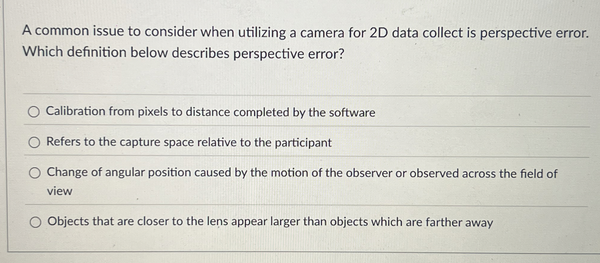 Solved A common issue to consider when utilizing a camera | Chegg.com