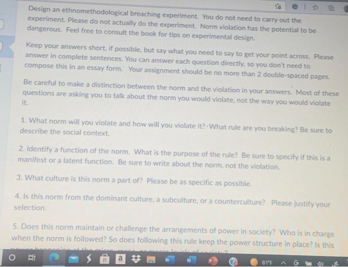 Design an ethnomethodological breaching experiment. | Chegg.com