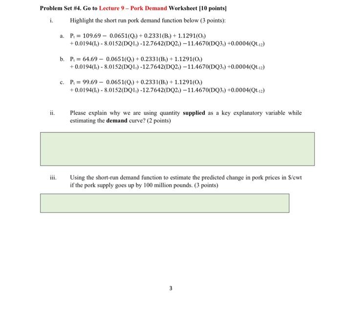 Solved roblem Set \#4. Go to Lecture 9 - Pork Demand | Chegg.com