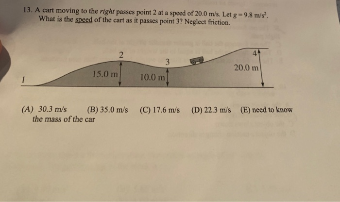Solved 13. A cart moving to the right passes point 2 at a | Chegg.com