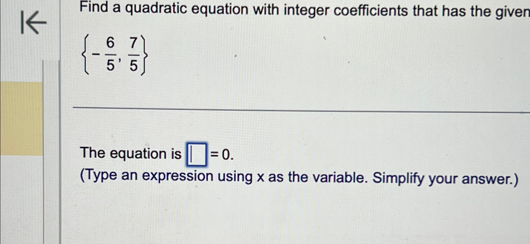 Solved Find a quadratic equation with integer coefficients | Chegg.com