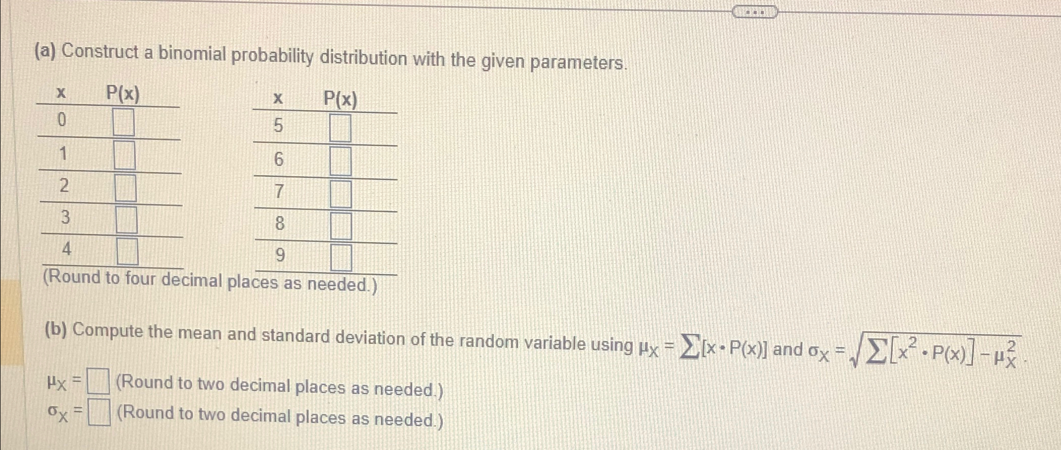 (a) ﻿Construct a binomial probability distribution | Chegg.com
