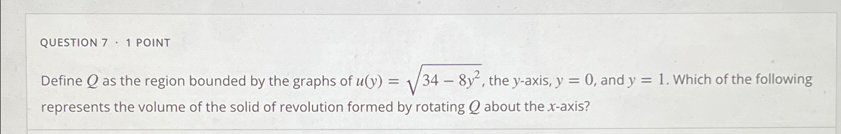 Solved QUESTION 7*1 ﻿POINTDefine Q ﻿as the region bounded by | Chegg.com
