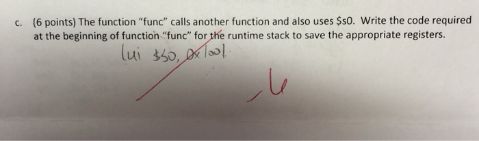 Solved C. (6 points) The function "func" calls another | Chegg.com