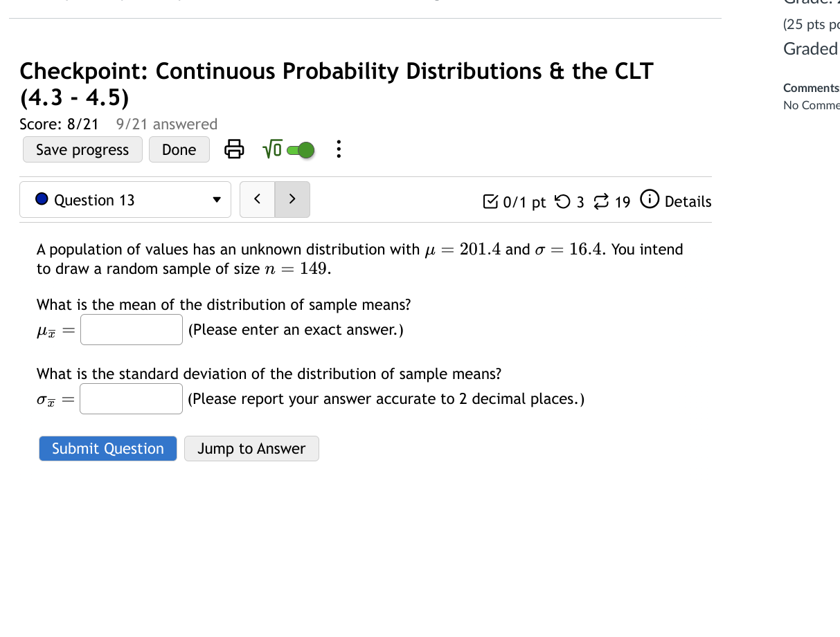 Solved A population of values has an unknown distribution | Chegg.com