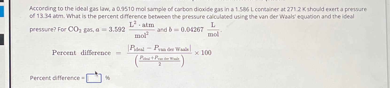 Solved According to the ideal gas law, a 0.9510mol sample of | Chegg.com