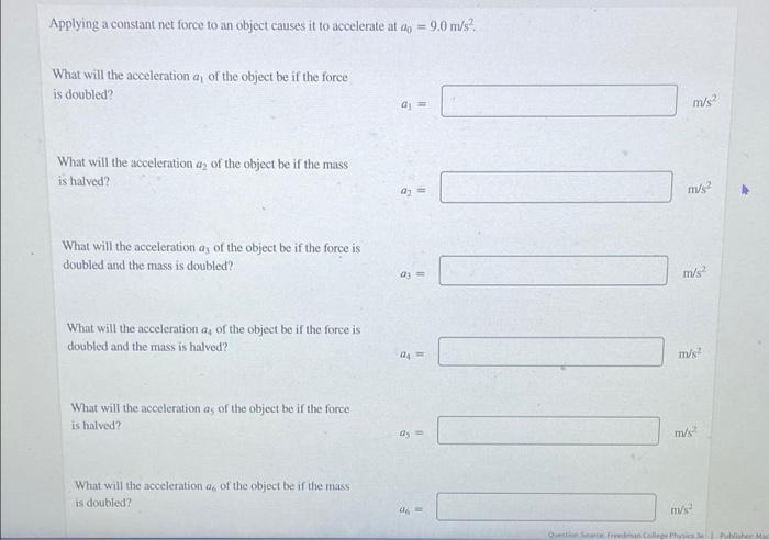 Solved Applying A Constant Net Force To An Object Causes It