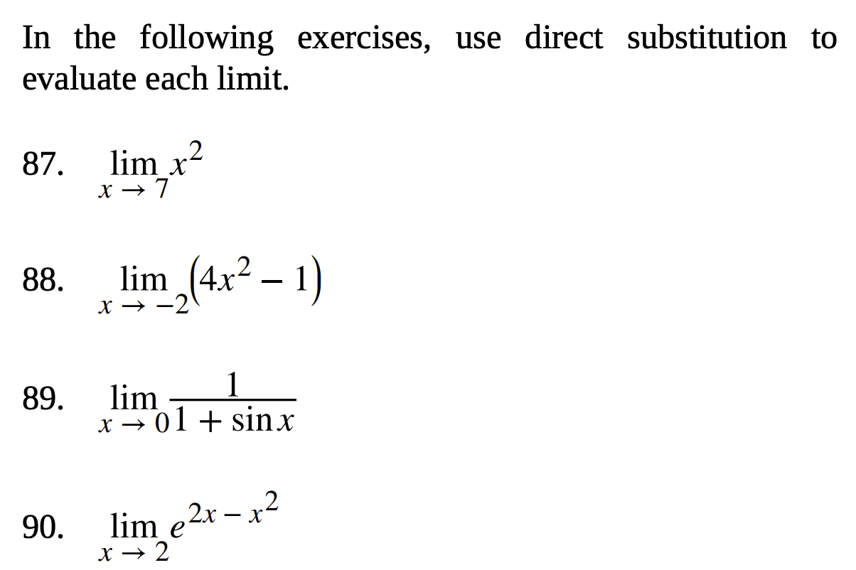 Solved In ﻿the following exercises, use direct substitution | Chegg.com
