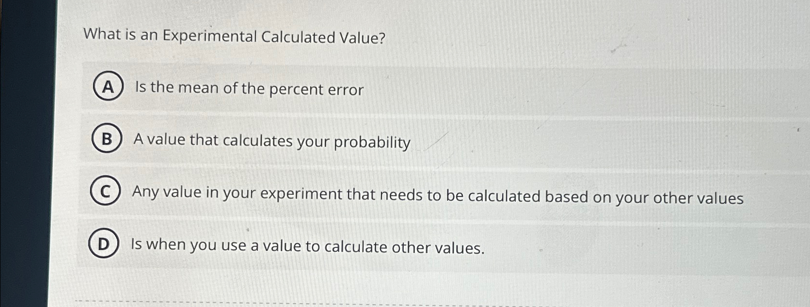 Solved What is an Experimental Calculated Value?Is the mean | Chegg.com