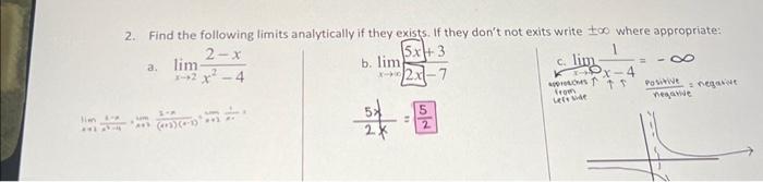 Solved 2. Find the following limits analytically if they | Chegg.com