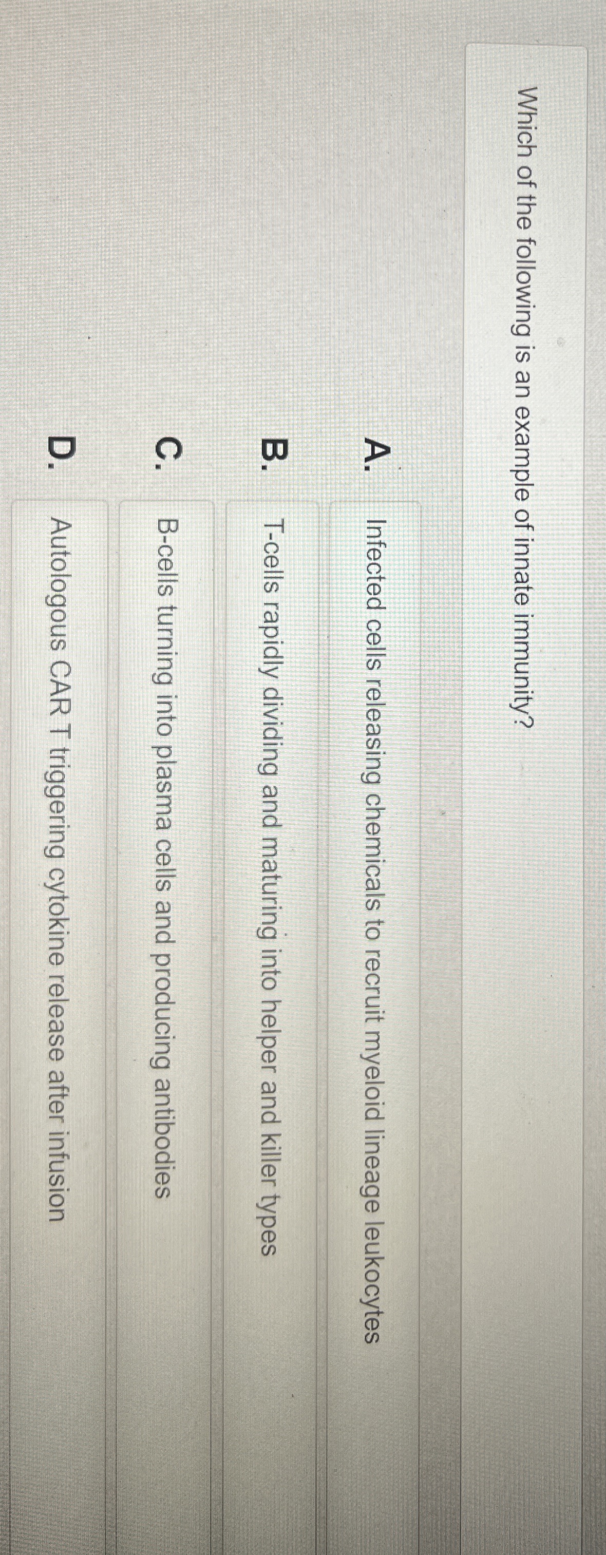 Solved Which of the following is an example of innate | Chegg.com
