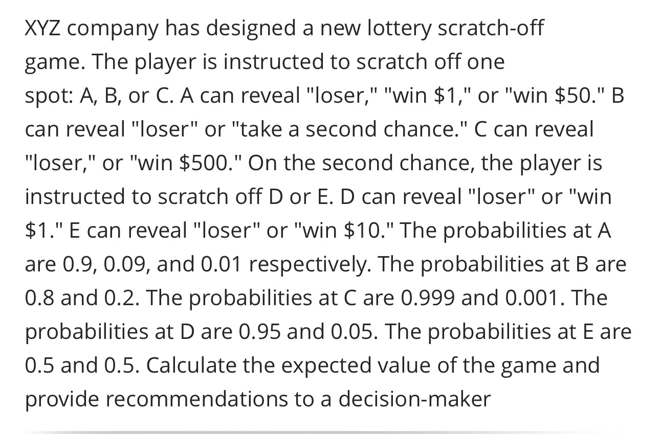 XYZ company has designed a new lottery scratch-off | Chegg.com