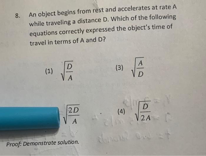 Solved 8. An object begins from rest and accelerates at rate | Chegg.com