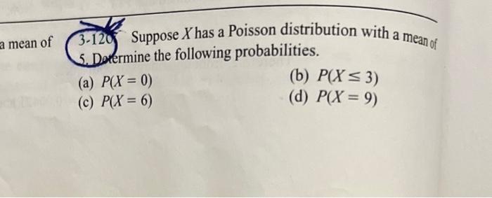 Solved 3.120 Suppose X has a Poisson distribution with a | Chegg.com