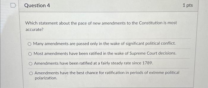Which statement about the pace of new amendments to | Chegg.com