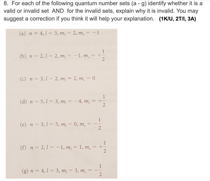 Solved 8. For each of the following quantum number sets (a - | Chegg.com