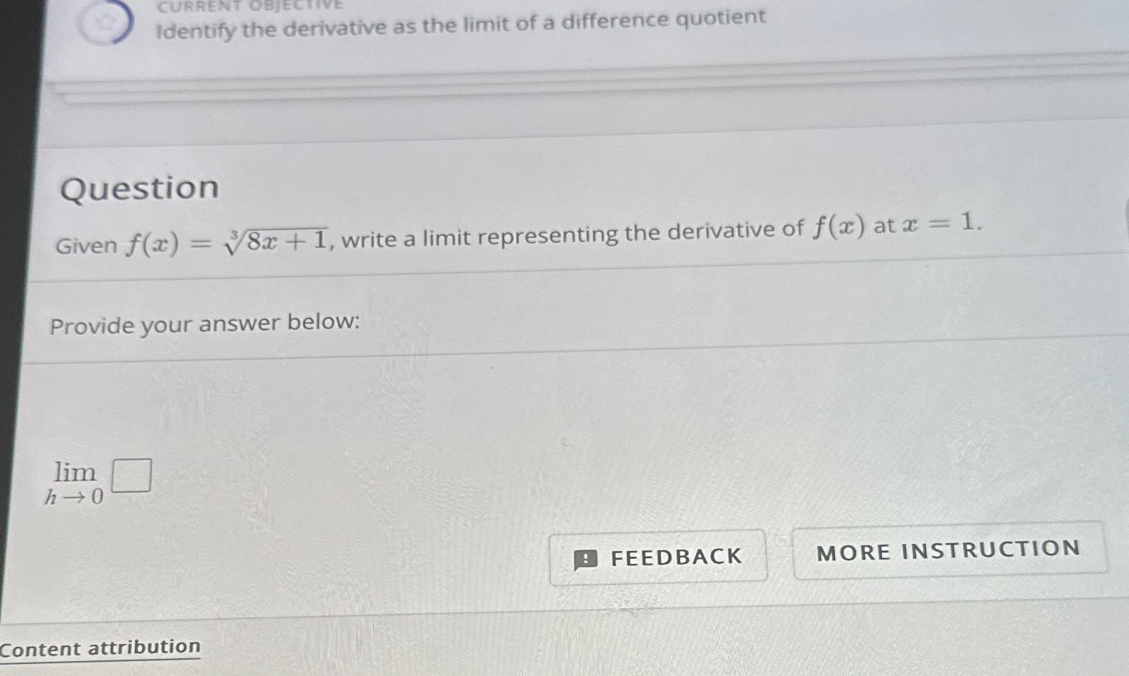 Solved Identify the derivative as the limit of a difference | Chegg.com