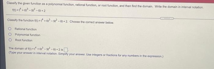 Solved Classify the given function as a polynomial function, | Chegg.com
